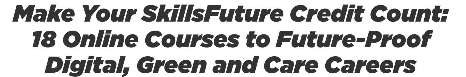 Skillsfuture Advice @ North West